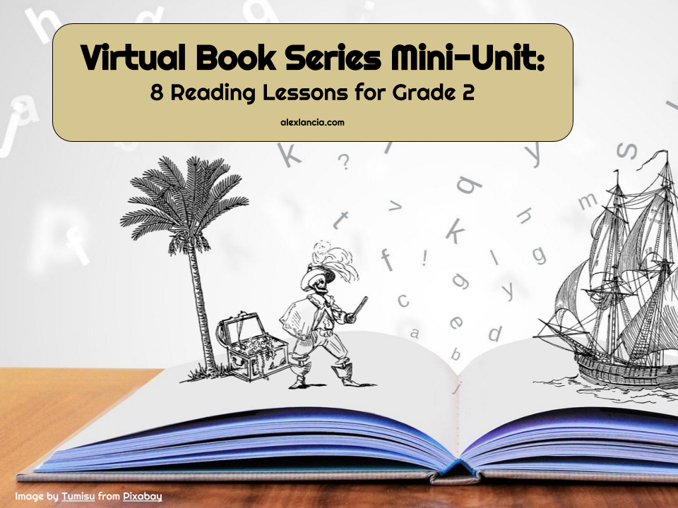 Virtual Book Series Mini-Unit: 8 Reading Lessons for Grade 2 – Alex Lancia